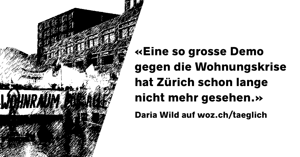 Trotz Wohnungsnot: «Züri isch no lang nöd tot» | WOZ Die Wochenzeitung